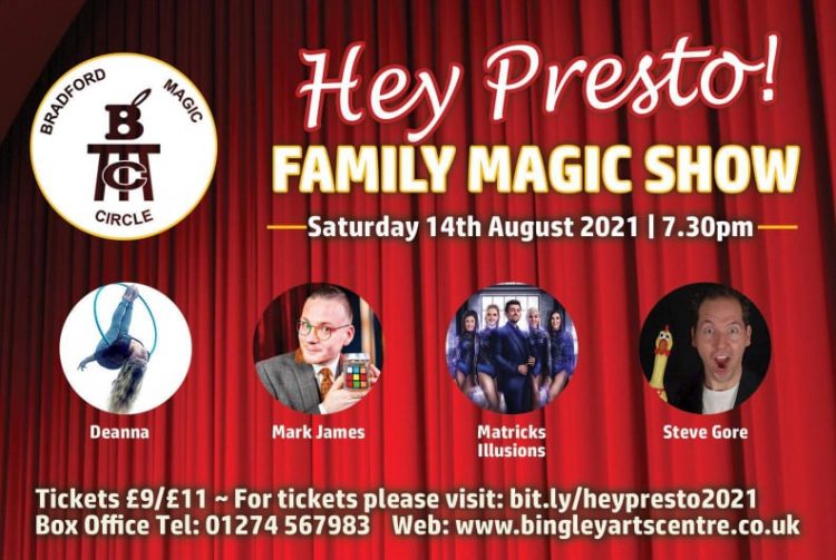 "Hey Presto" - Family Magic Show Coming To Bingley Arts Centre This ...
